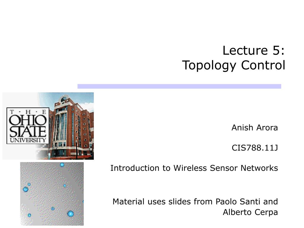 PPT - Lecture 5: Topology Control PowerPoint Presentation, free ...