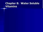 PPT - WATER SOLUBLE VITAMINS PowerPoint Presentation, free download ...
