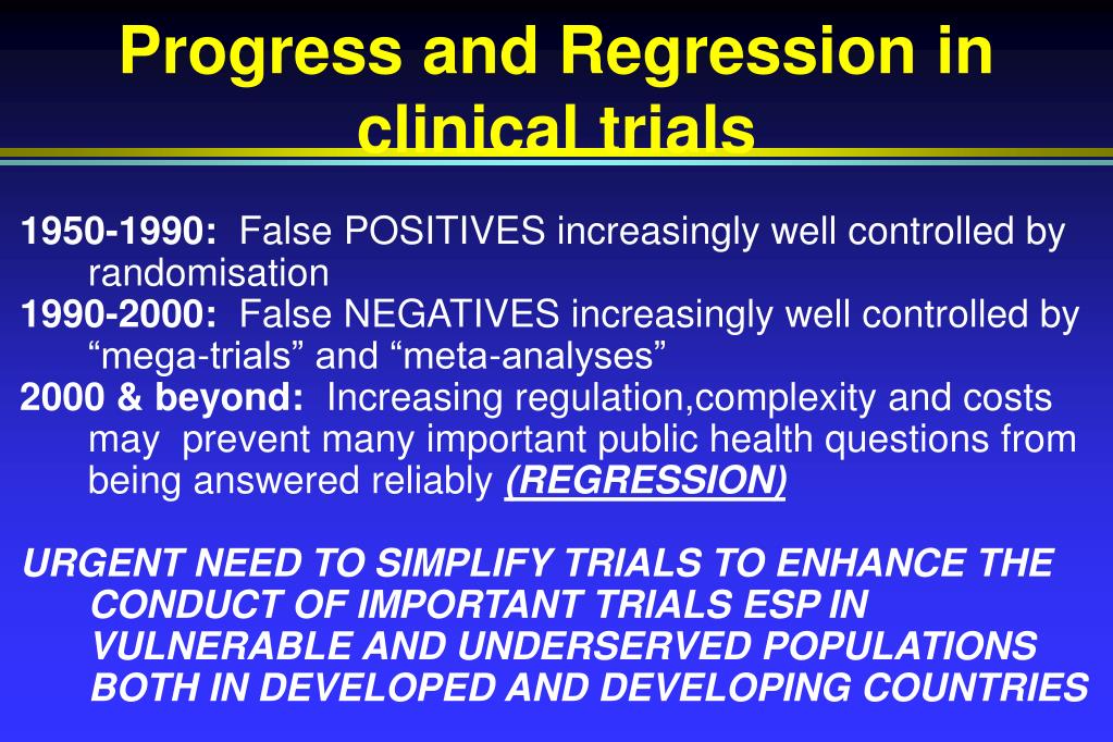 PPT - Progress and Regression in clinical trials PowerPoint ...