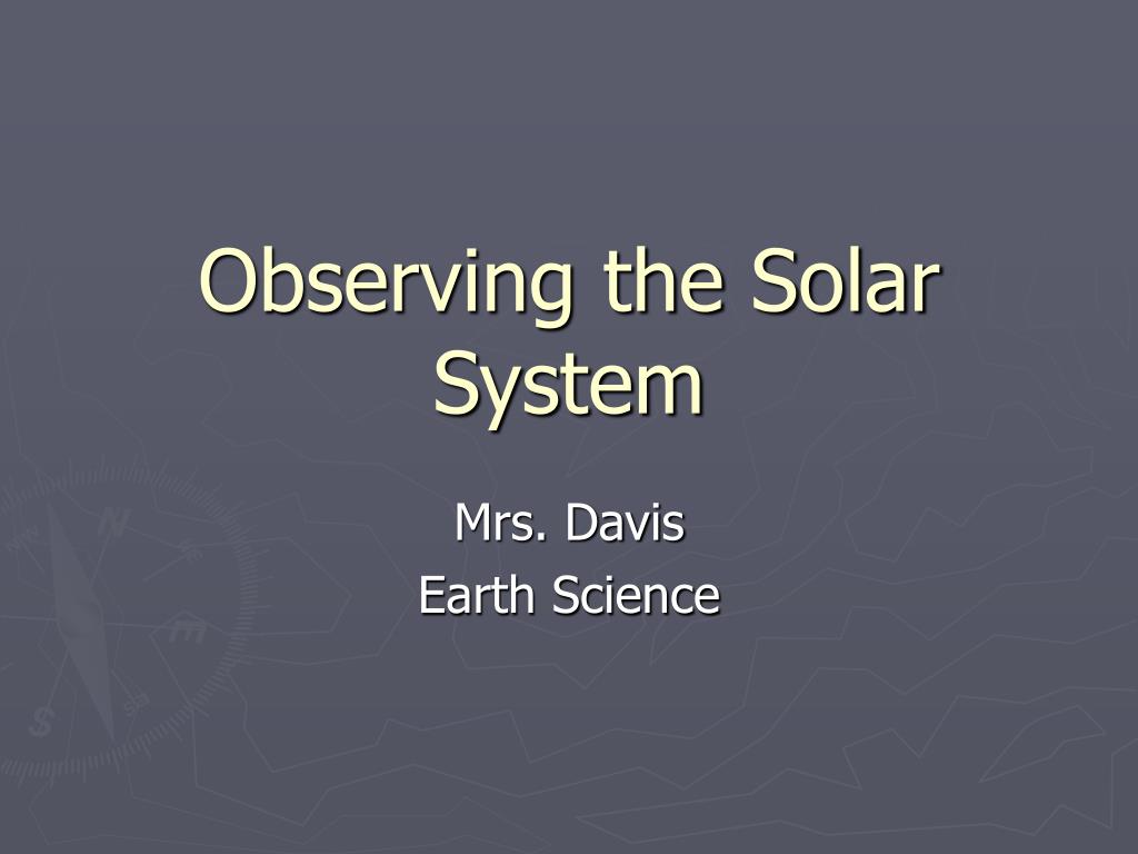 PPT - Observing the Solar System PowerPoint Presentation, free download ...
