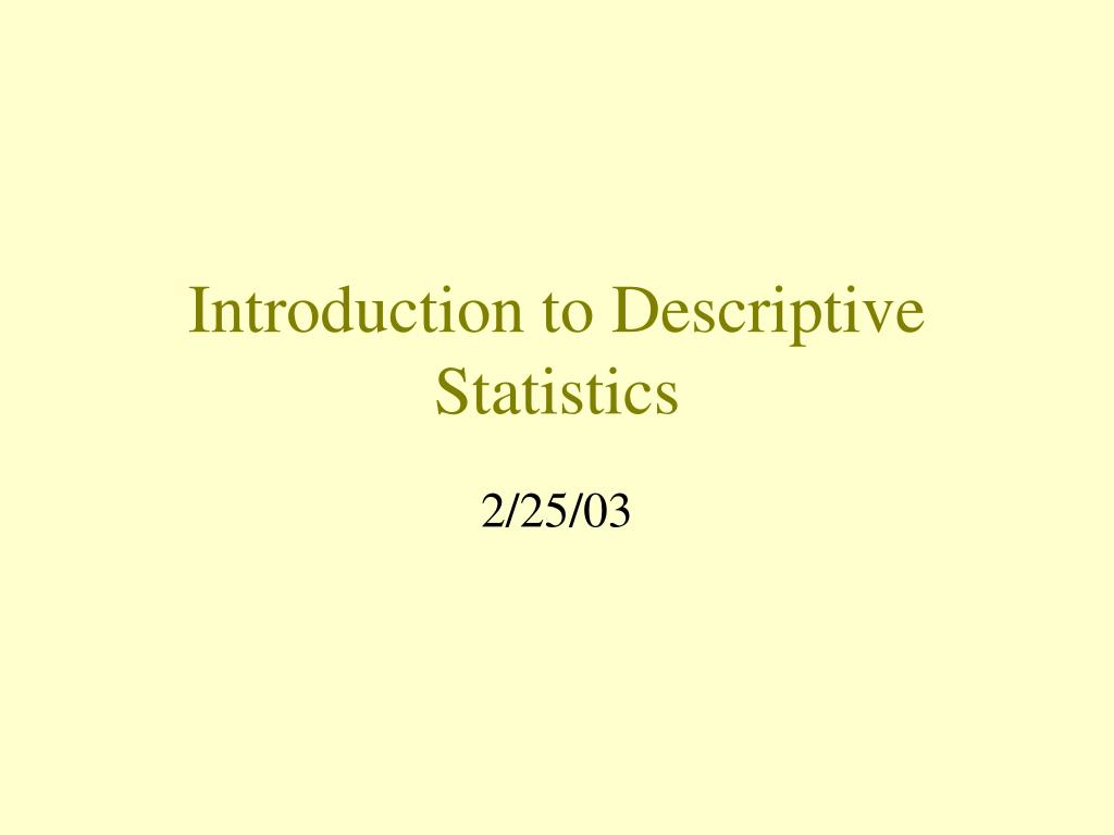 PPT - Introduction to Descriptive Statistics PowerPoint Presentation ...