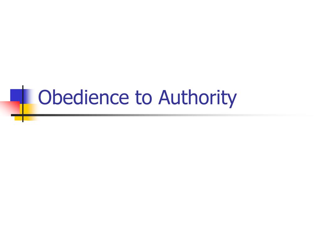PPT - Obedience to Authority PowerPoint Presentation, free download ...