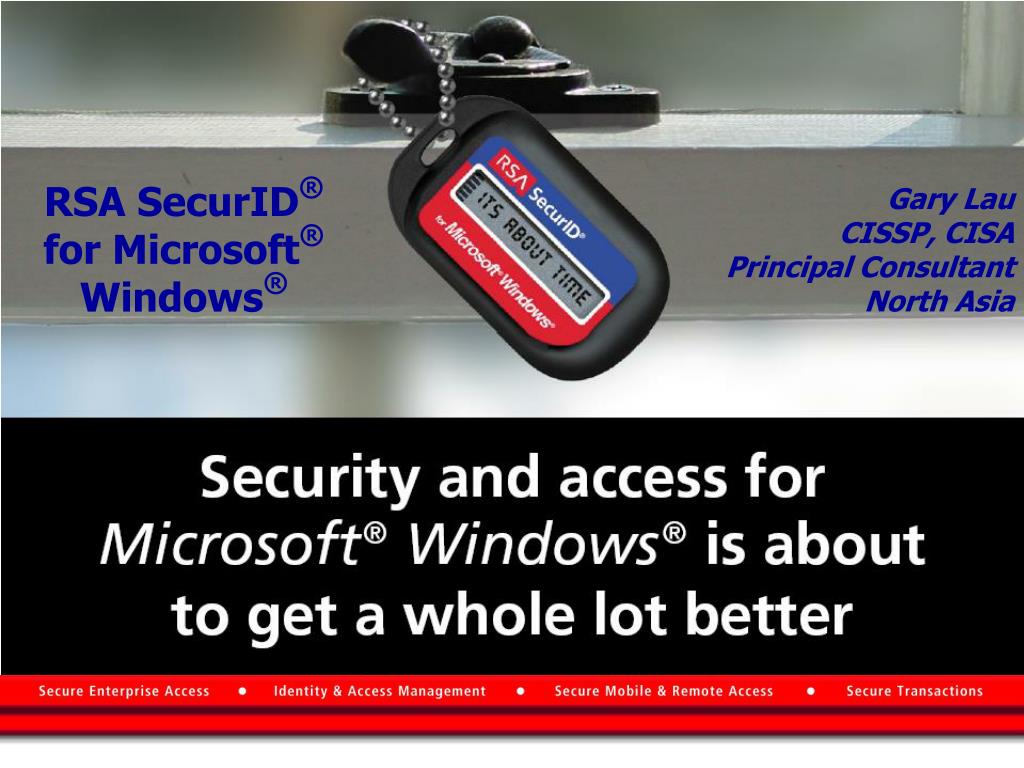 PPT - RSA SecurID ® for Microsoft ® Windows ® PowerPoint Presentation ...