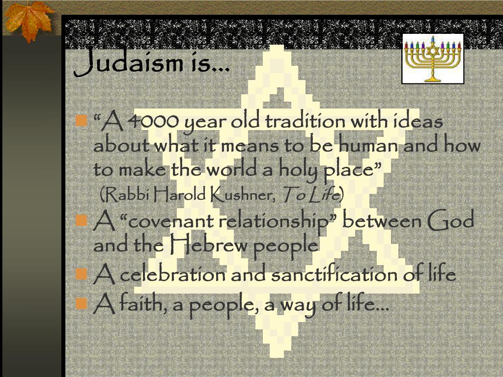 PPT - Judaism is… PowerPoint Presentation, free download - ID:181870