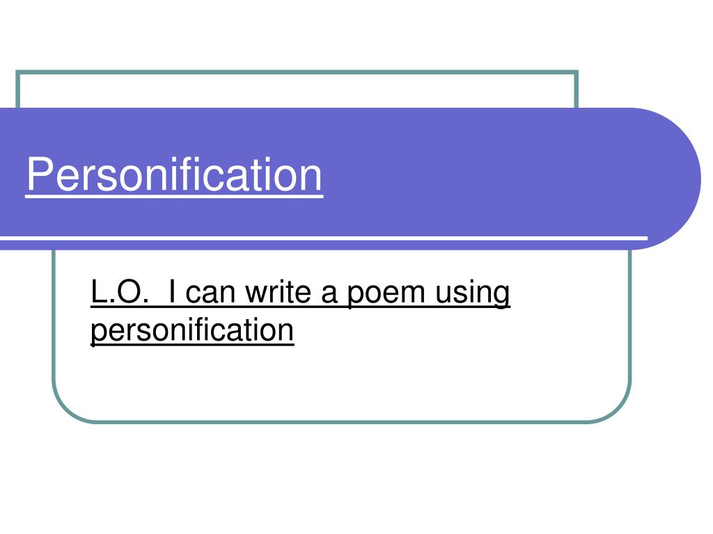 PPT - Personification PowerPoint Presentation, free download - ID:181978