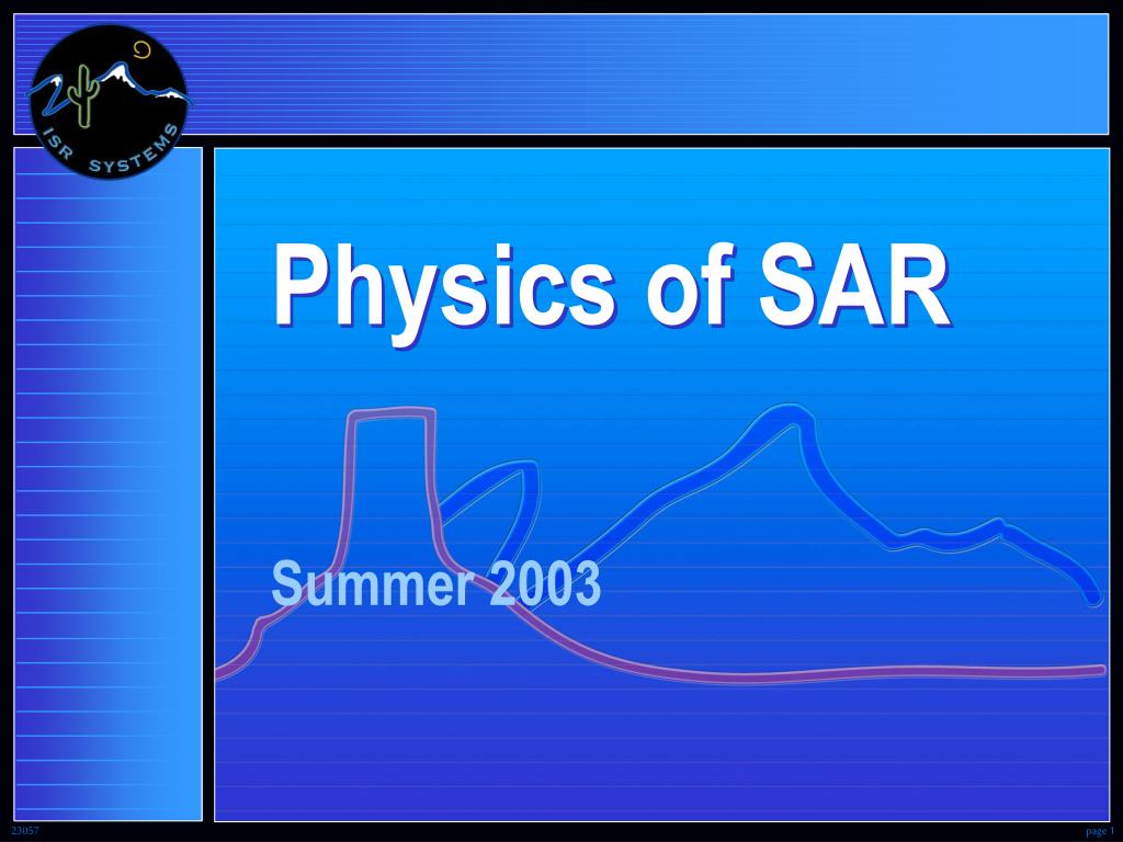 PPT - Physics of SAR PowerPoint Presentation, free download - ID:182953