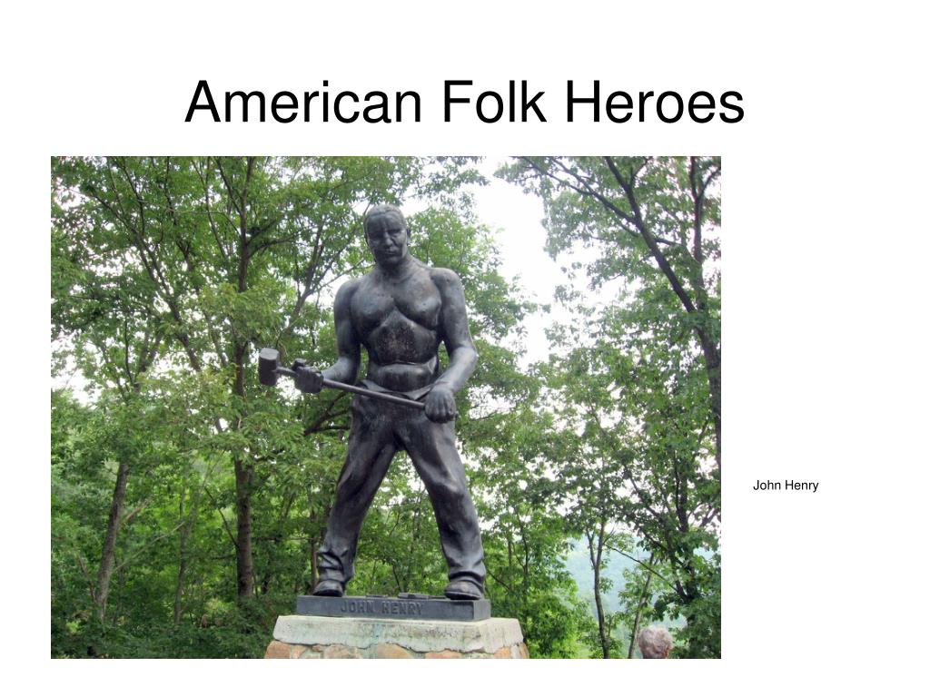 PPT - American Folk Heroes PowerPoint Presentation, free download - ID ...