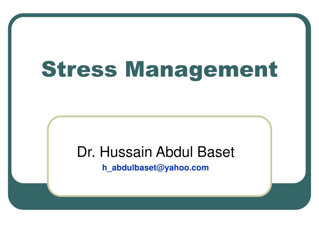 PPT - Stress Management PowerPoint Presentation, free download - ID:183604
