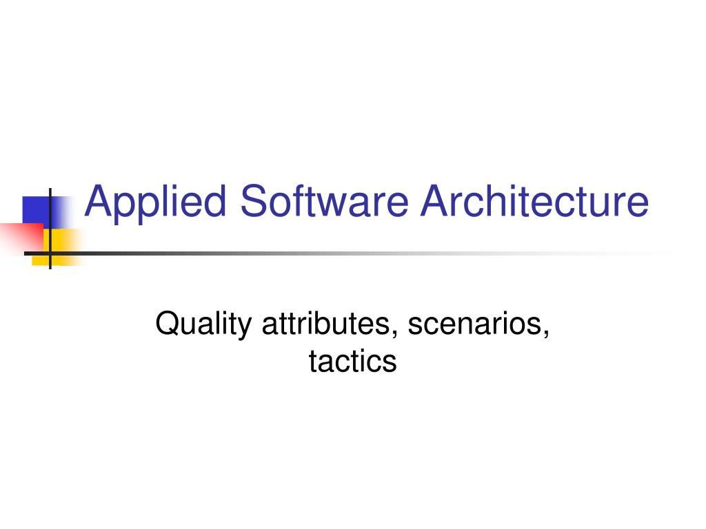 PPT - Applied Software Architecture PowerPoint Presentation, free ...