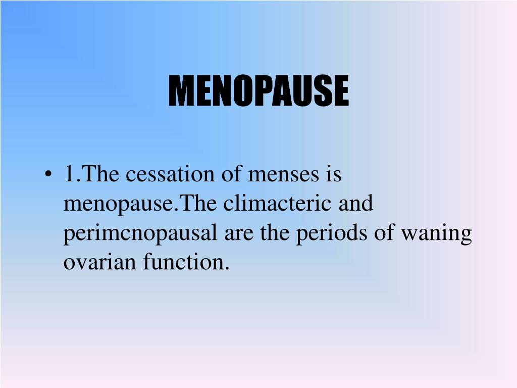 PPT - MENOPAUSE PowerPoint Presentation, free download - ID:185757