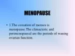 PPT - Perimenopause & Menopause PowerPoint Presentation, free download ...