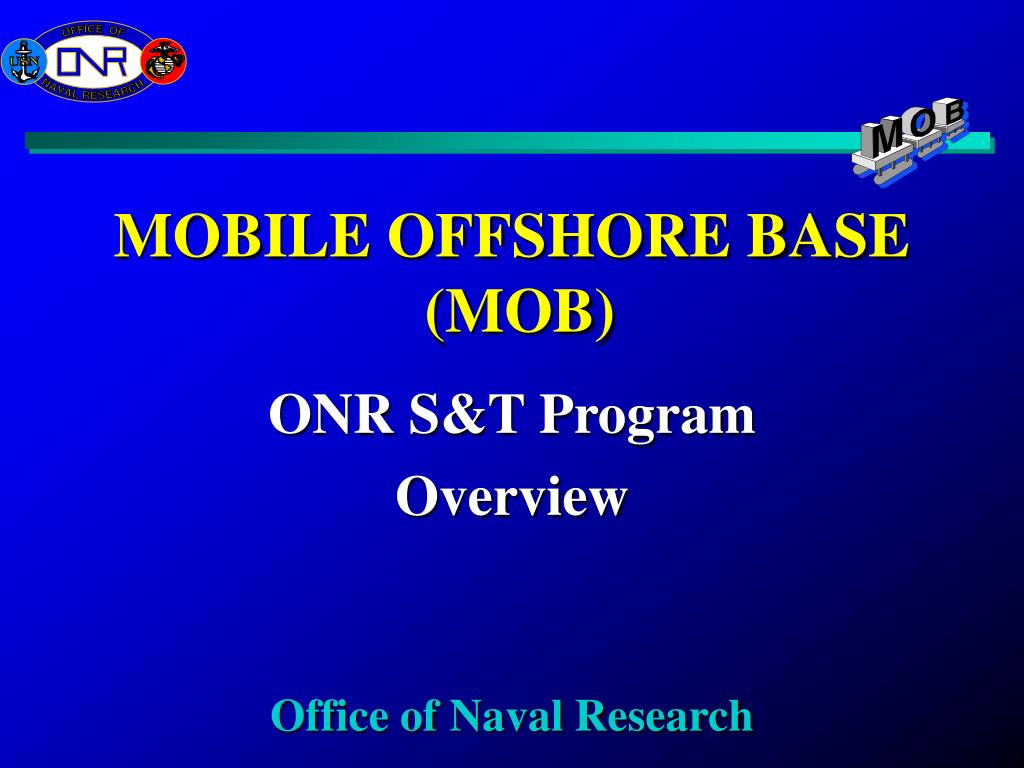 PPT - MOBILE OFFSHORE BASE (MOB) PowerPoint Presentation, free download ...