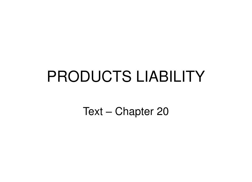 PPT - PRODUCTS LIABILITY PowerPoint Presentation, free download - ID:186393