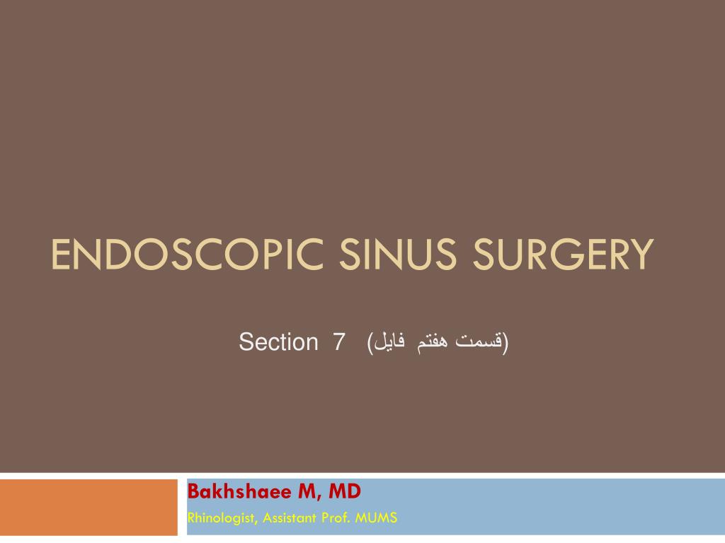 PPT - Endoscopic Sinus Surgery PowerPoint Presentation, free download ...
