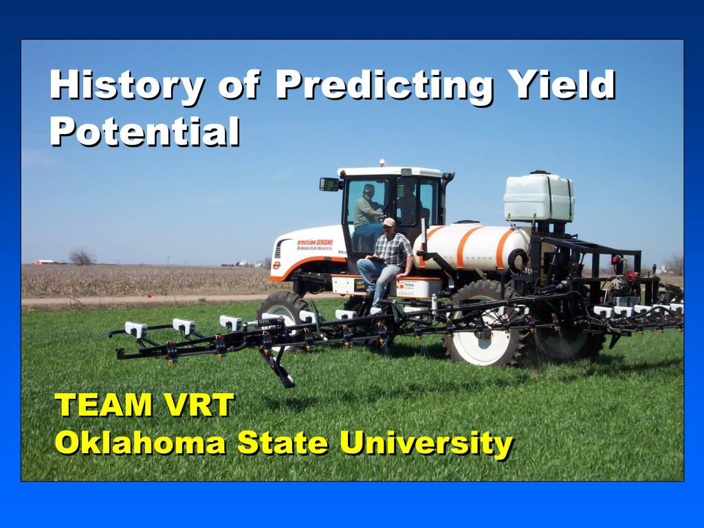 PPT - History of Predicting Yield Potential PowerPoint Presentation ...
