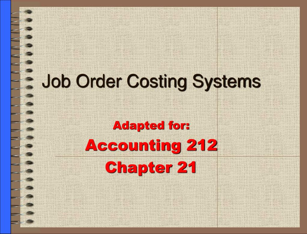 PPT - Job Order Costing Systems PowerPoint Presentation, free download ...