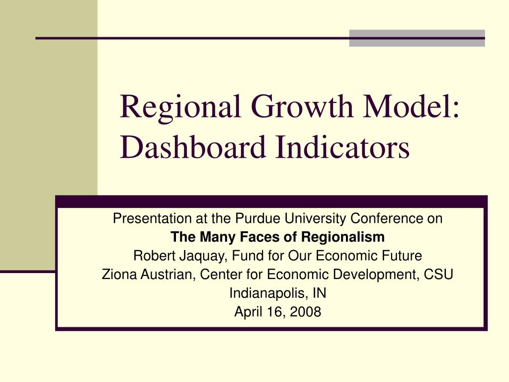 PPT - Regional Growth Model: Dashboard Indicators PowerPoint ...