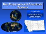 PPT - Map Projections and Coordinate Systems PowerPoint Presentation, free download - ID:6966182