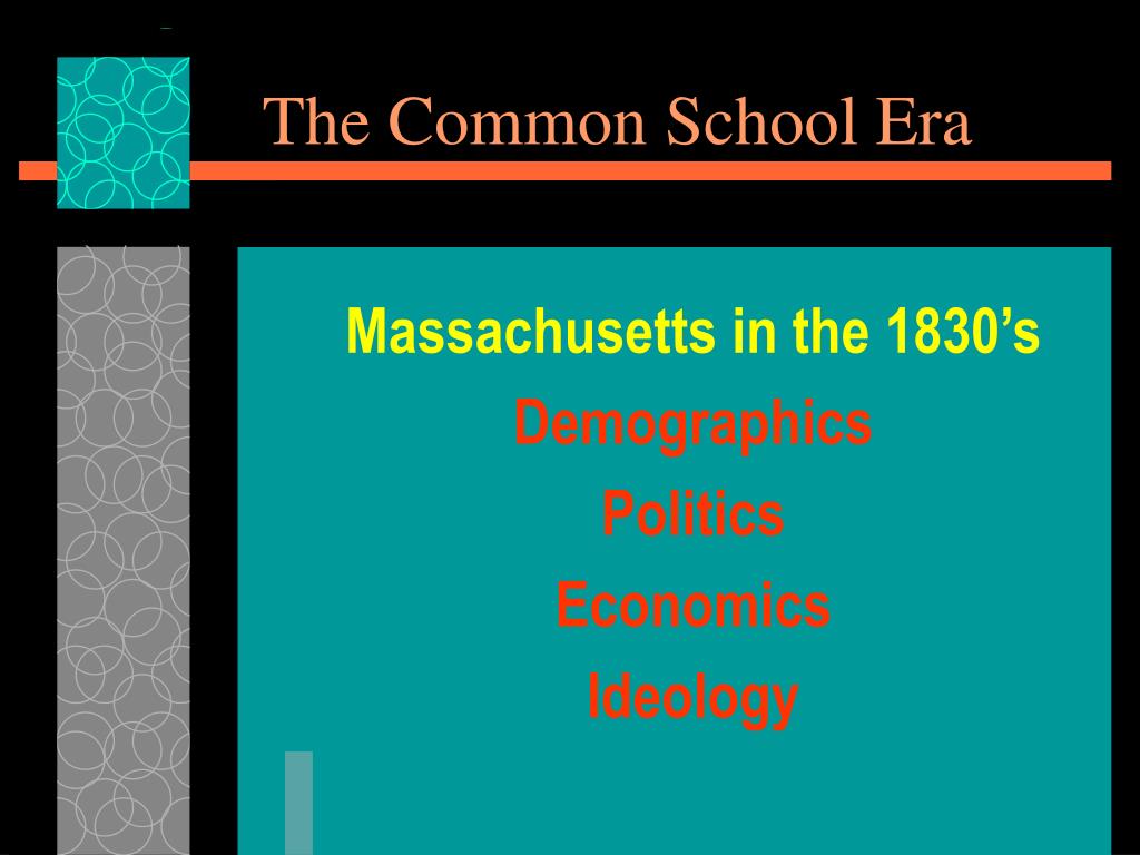 PPT - The Common School Era PowerPoint Presentation, free download - ID ...