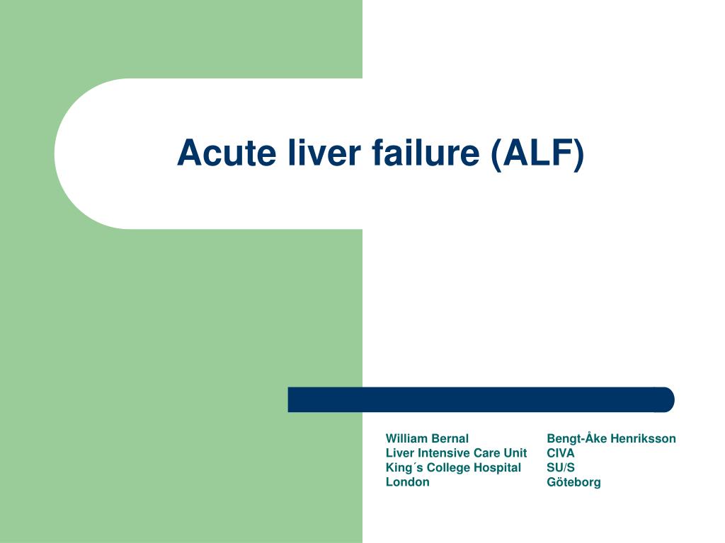 PPT - Acute liver failure (ALF) PowerPoint Presentation, free download ...