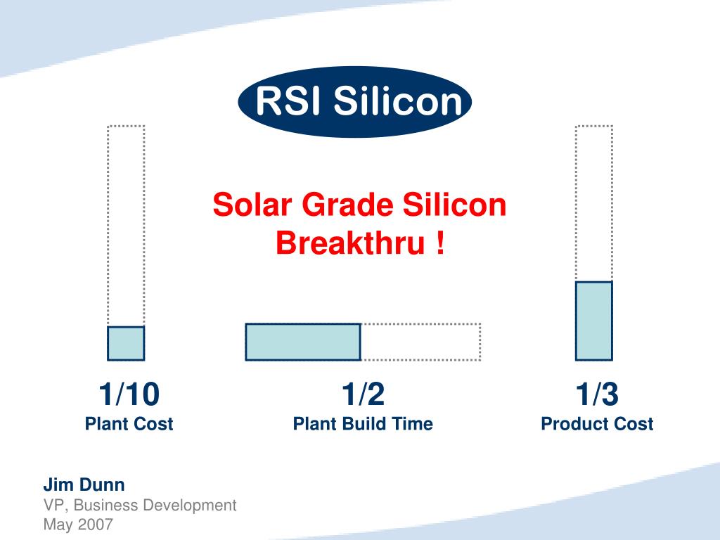 PPT - Solar Grade Silicon Breakthru ! PowerPoint Presentation, free ...