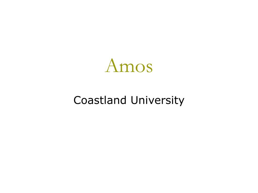 PPT - Amos PowerPoint Presentation, free download - ID:192577