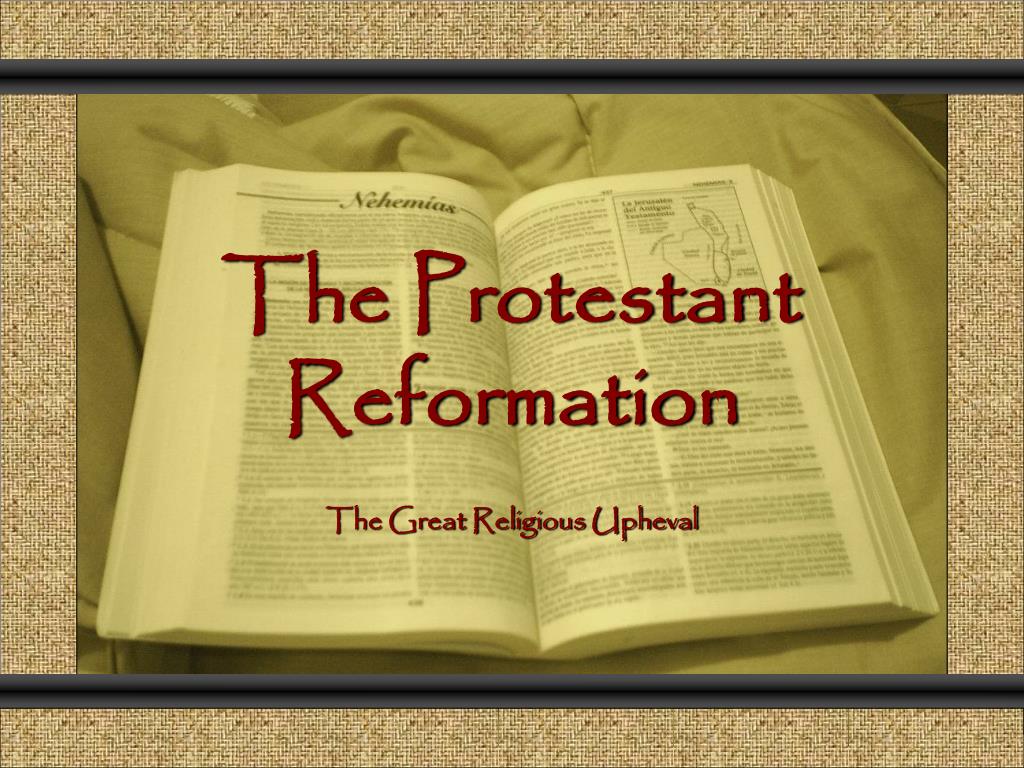 PPT - The Protestant Reformation PowerPoint Presentation, free download ...