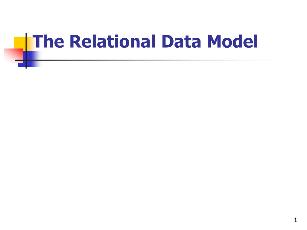 PPT - The Relational Data Model PowerPoint Presentation, free download ...