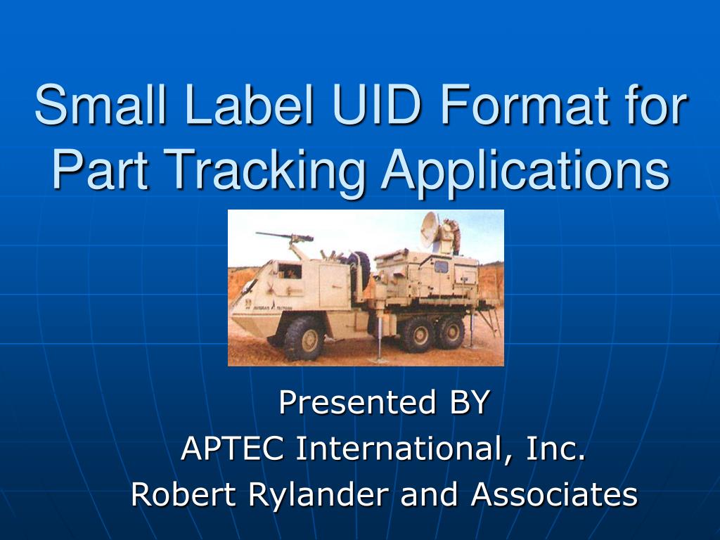 PPT - Small Label UID Format for Part Tracking Applications PowerPoint ...