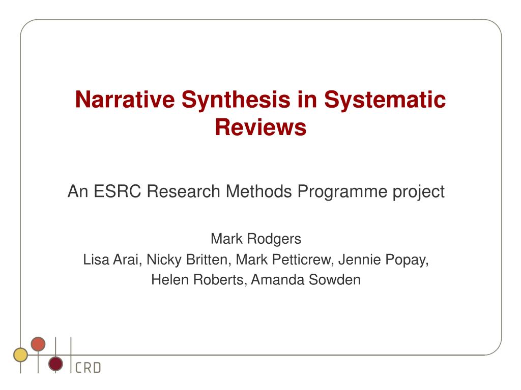 PPT - Narrative Synthesis in Systematic Reviews PowerPoint Presentation ...