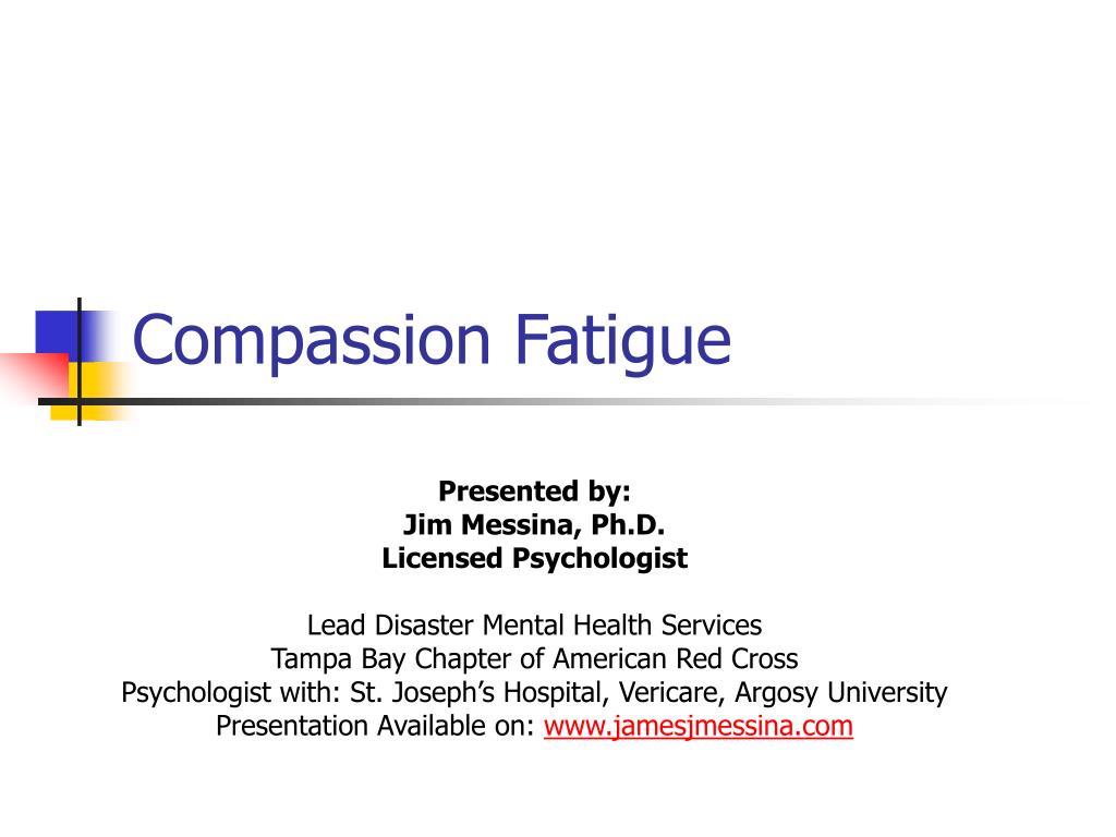PPT - Compassion Fatigue PowerPoint Presentation, free download - ID:196591
