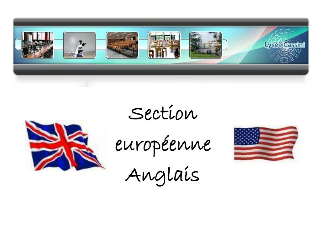 PPT - Section européenne Anglais PowerPoint Presentation, free download - ID:197945