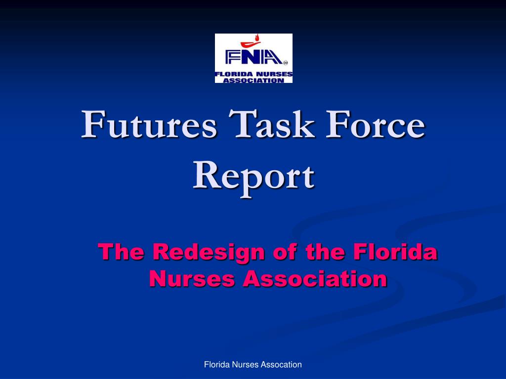 PPT - Futures Task Force Report PowerPoint Presentation, free download ...