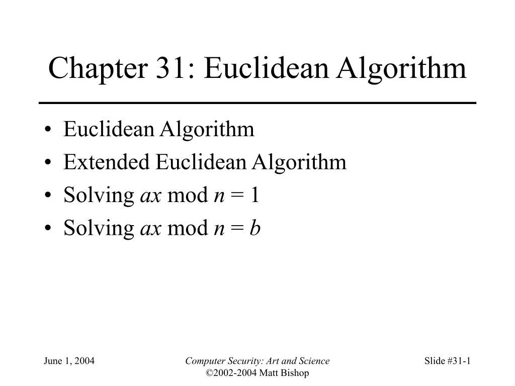 PPT - Chapter 31: Euclidean Algorithm PowerPoint Presentation, free ...