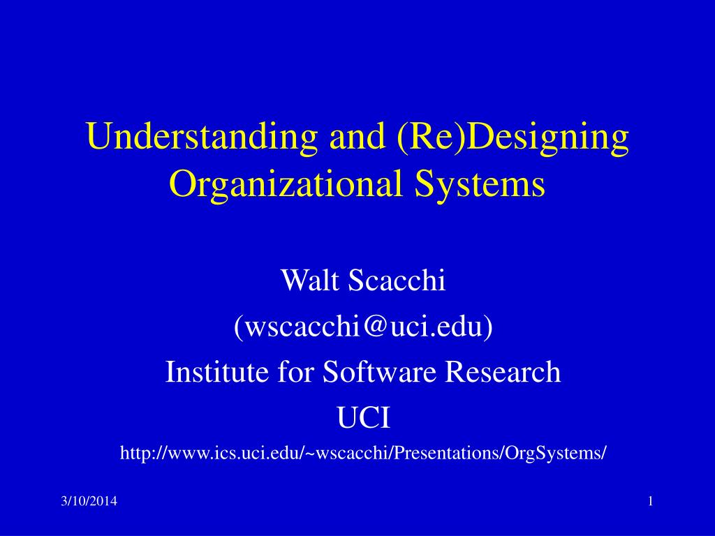 PPT - Understanding and (Re)Designing Organizational Systems PowerPoint ...