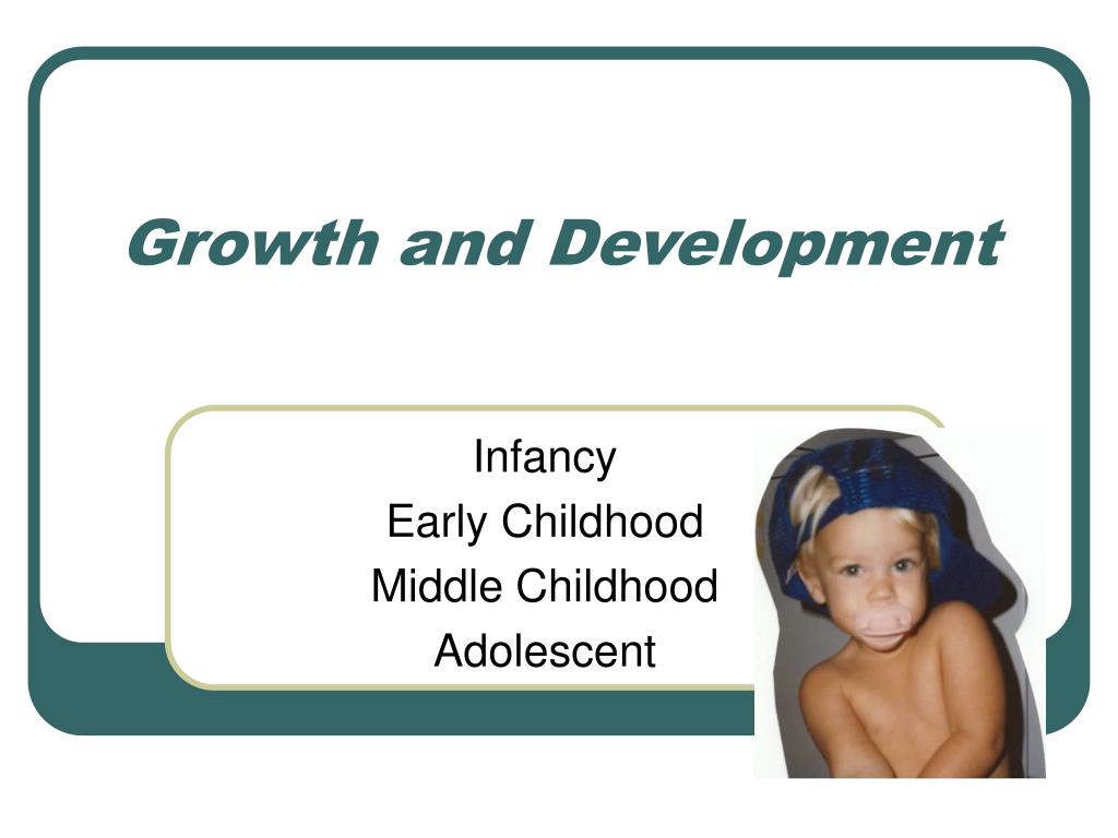 PPT - Growth and Development PowerPoint Presentation, free download ...