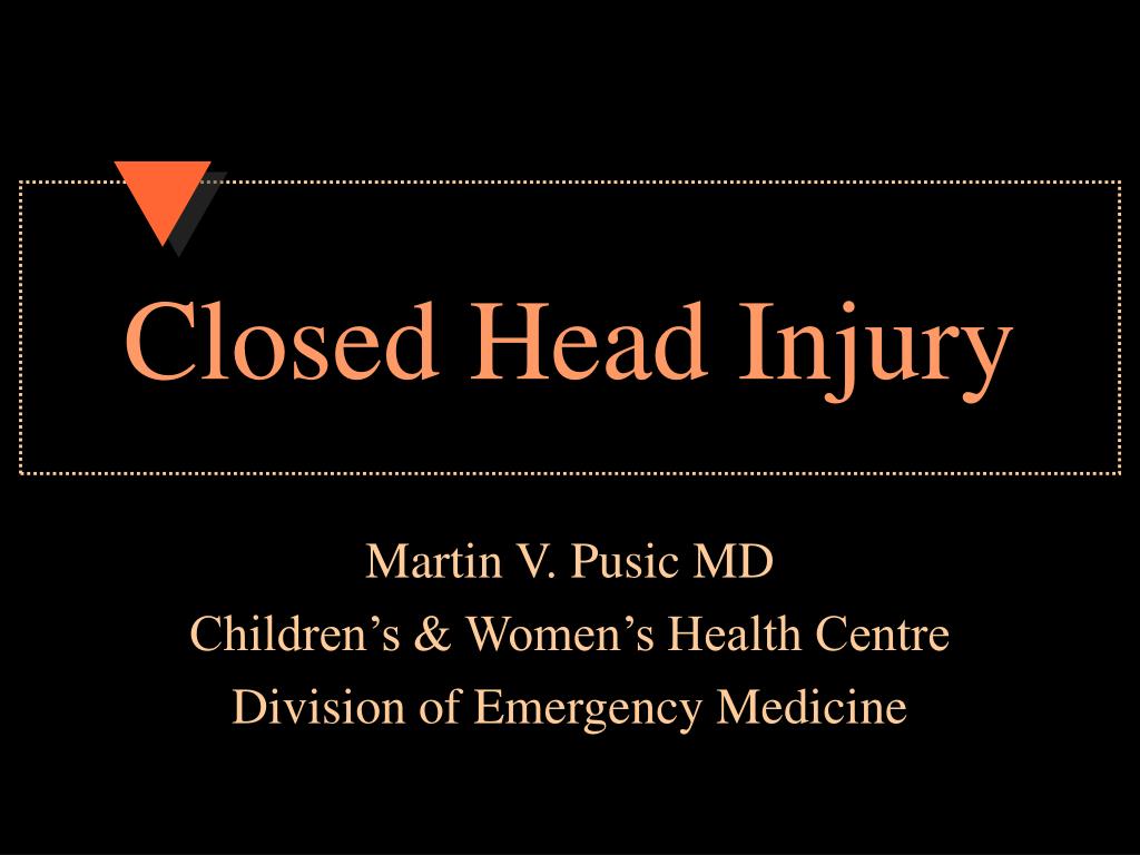 PPT - Closed Head Injury PowerPoint Presentation, free download - ID:201517