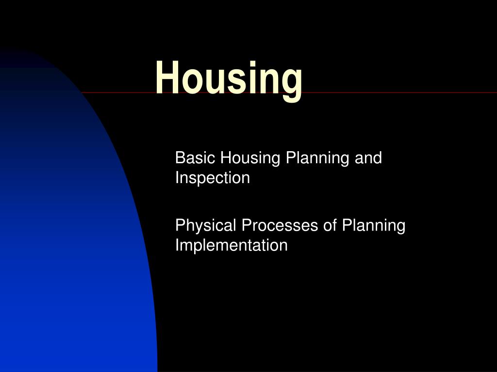 PPT - Housing PowerPoint Presentation, free download - ID:203008