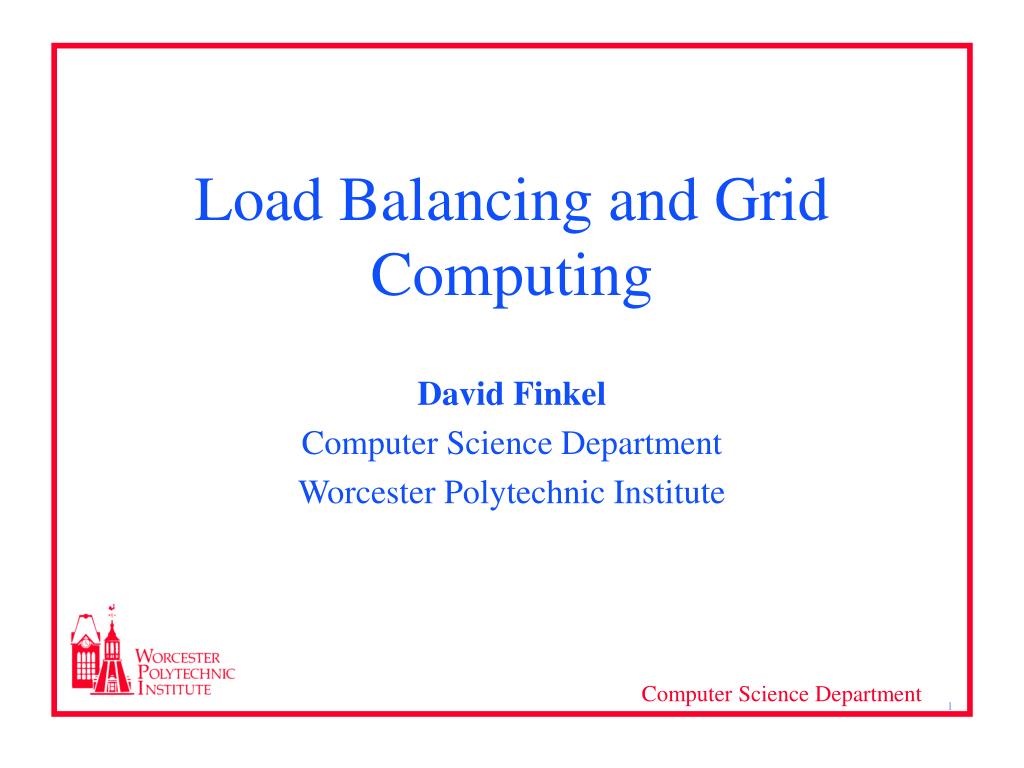 PPT - Load Balancing and Grid Computing PowerPoint Presentation, free ...