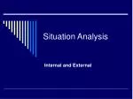 PPT - Situation Analysis PowerPoint Presentation, free download - ID ...