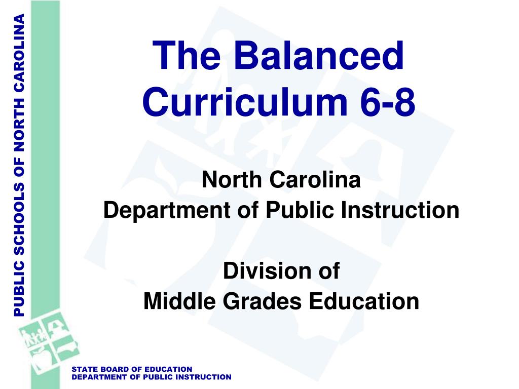 PPT - The Balanced Curriculum 6-8 PowerPoint Presentation, free ...