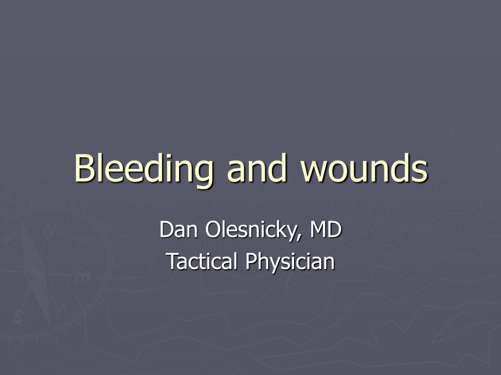 PPT - Bleeding and wounds PowerPoint Presentation, free download - ID ...