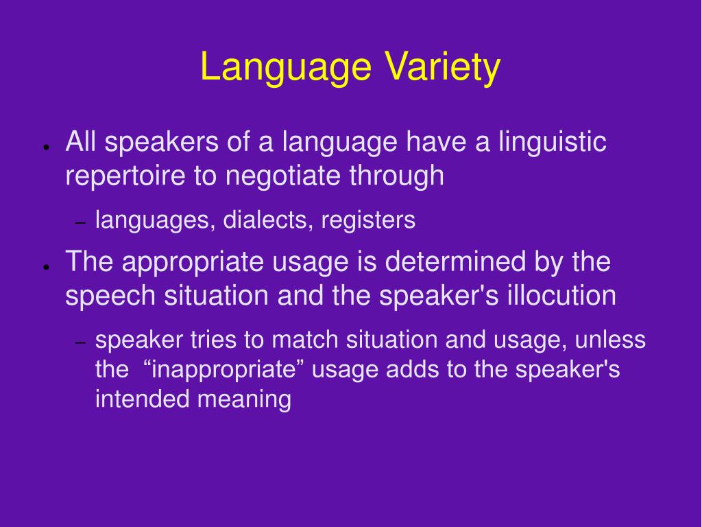 PPT - Language Variety PowerPoint Presentation, free download - ID:204841