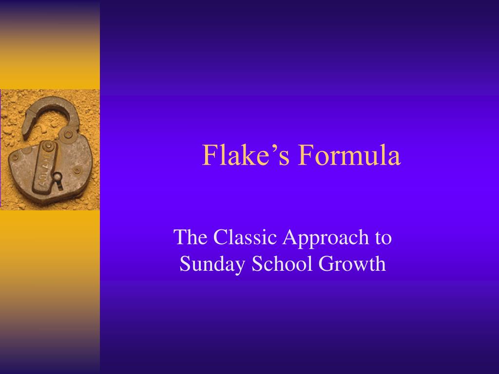 PPT - Flake’s Formula PowerPoint Presentation, free download - ID:205078