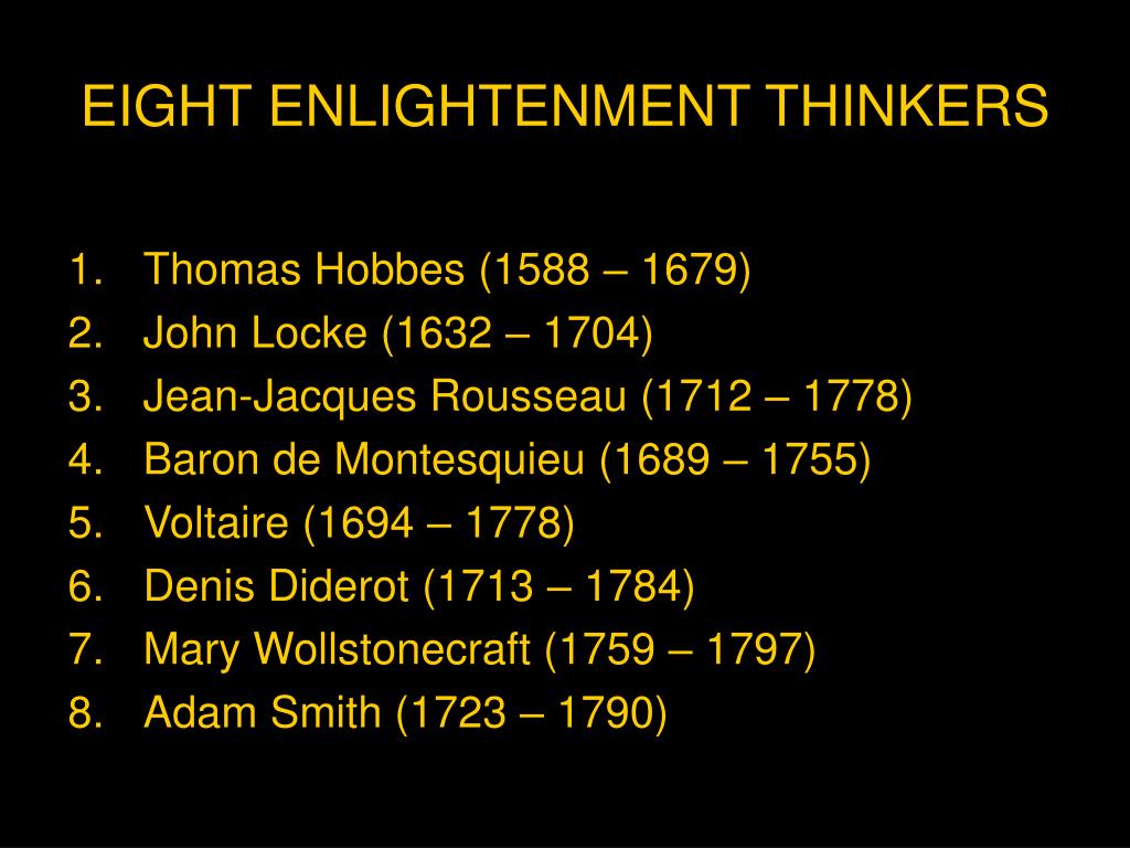 PPT - EIGHT ENLIGHTENMENT THINKERS PowerPoint Presentation, free ...