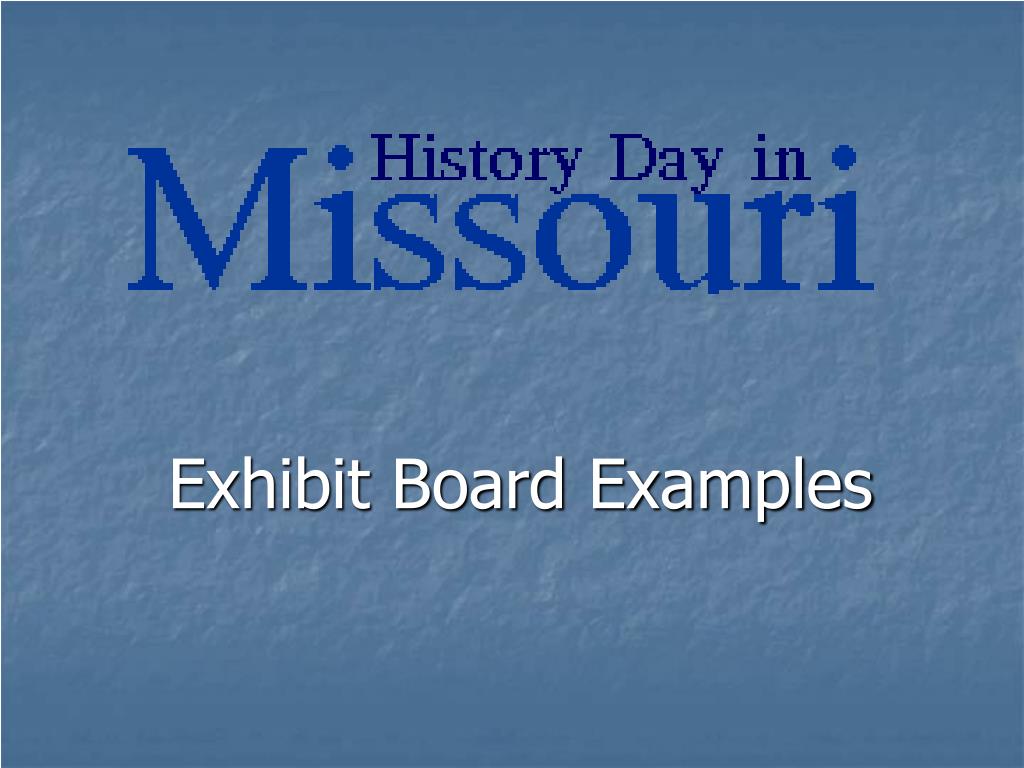 PPT - Exhibit Board Examples PowerPoint Presentation, free download ...