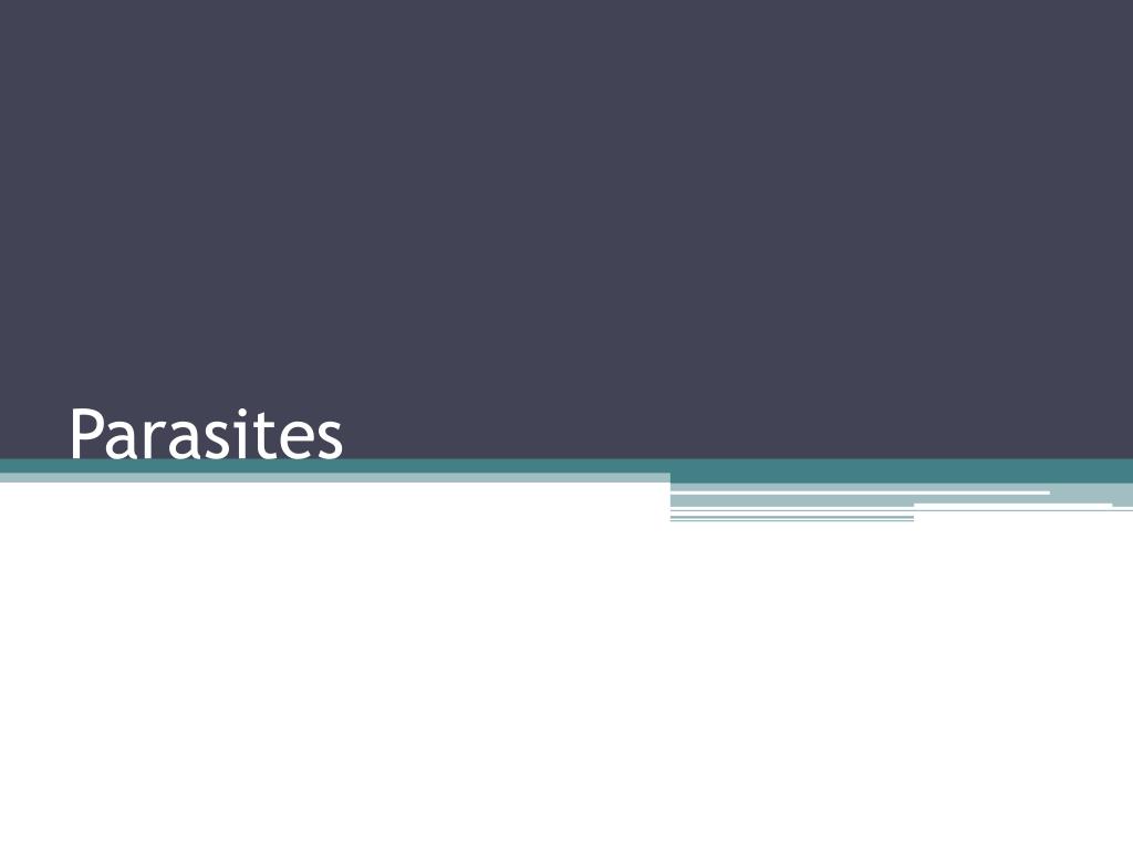 PPT - Parasites PowerPoint Presentation, free download - ID:205432