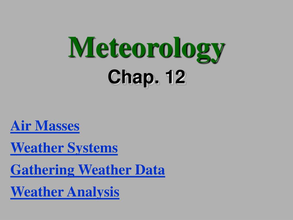 PPT - Meteorology PowerPoint Presentation, free download - ID:206102