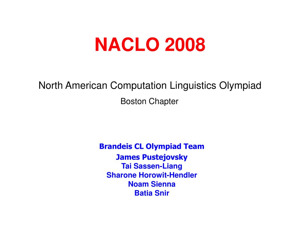 PPT - NACLO 2008 PowerPoint Presentation, free download - ID:206417