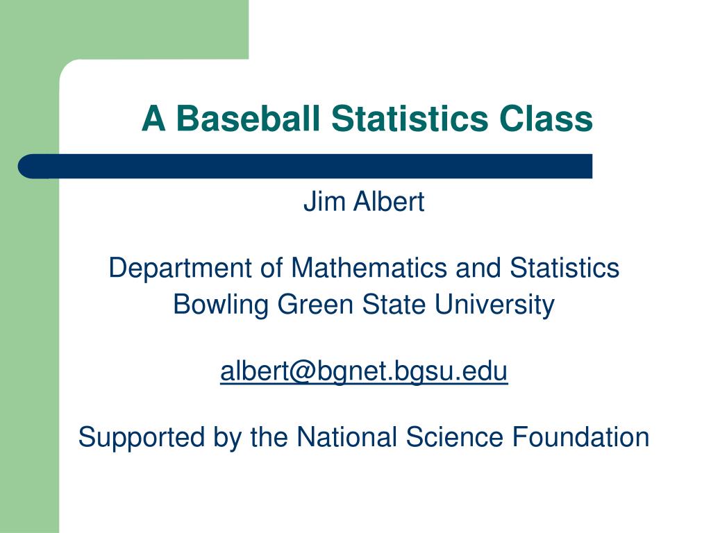 PPT - A Baseball Statistics Class PowerPoint Presentation, free ...
